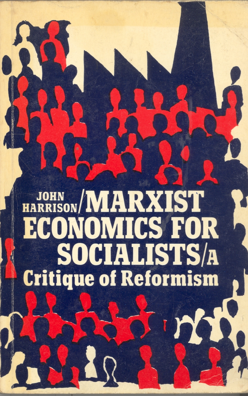 Marxist Economics for Socialists; A Critique of Reformism | Fundação ...