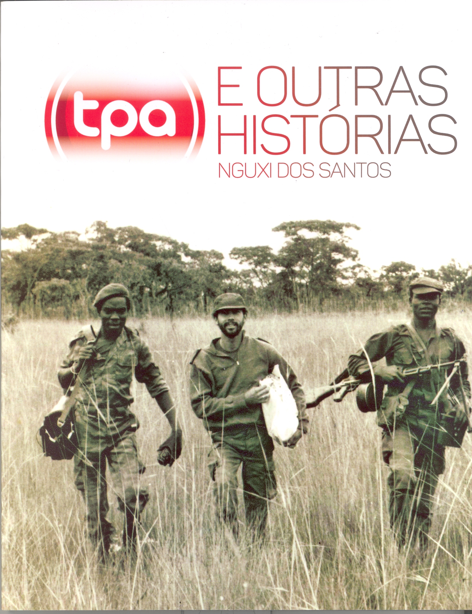 TPA, Televisão P. Angola e Outras Histórias | Fundação Troufa Real – UKUMA