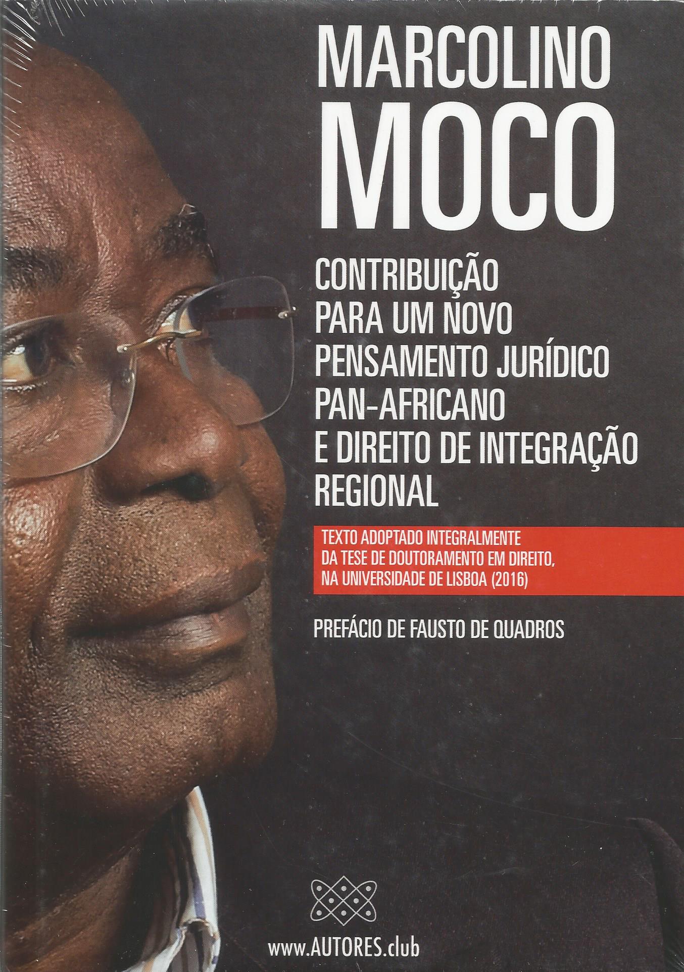 Marcolino Moco, contribuição para um novo pensamento jurídico Pan ...